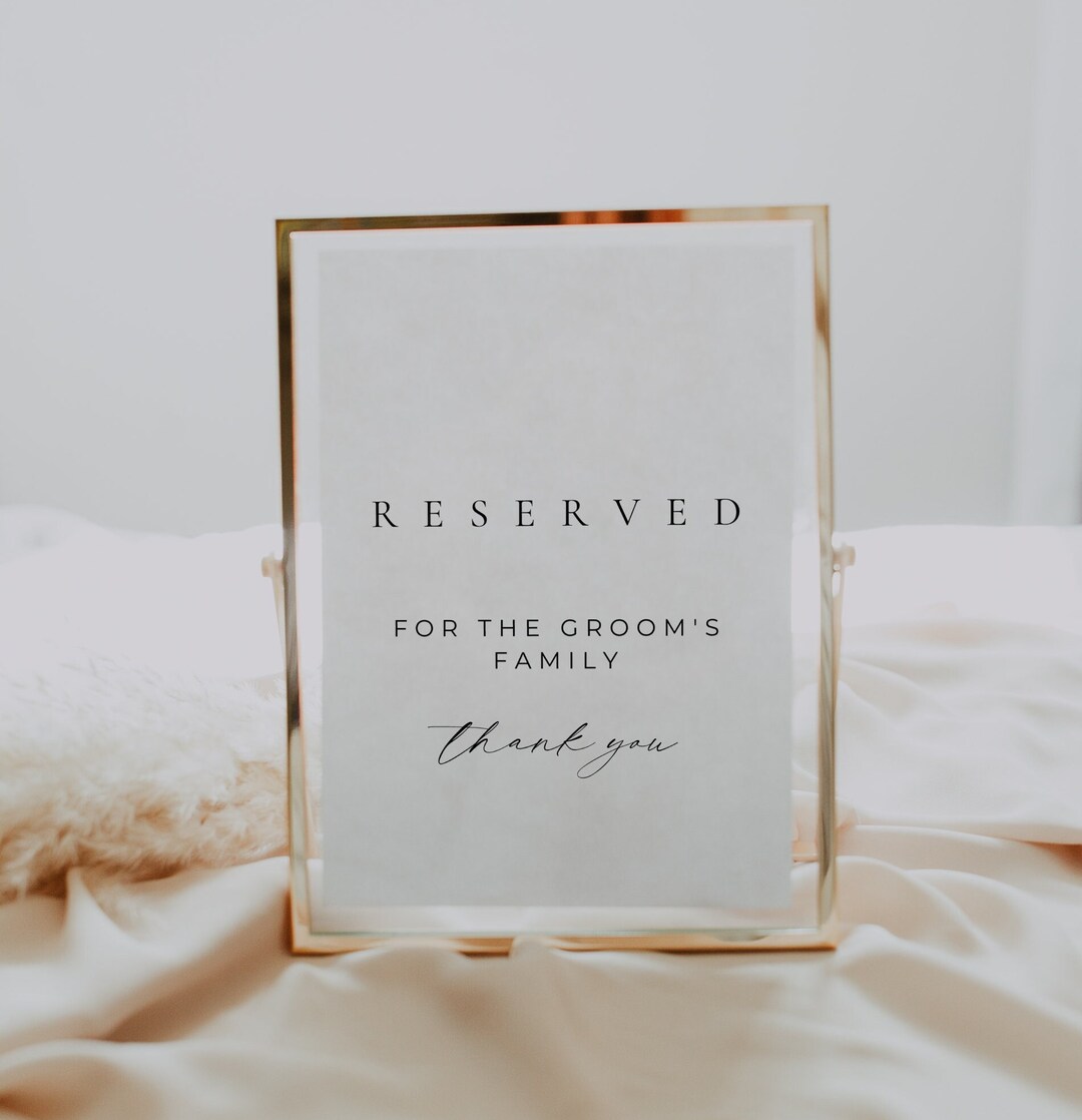 Modern Reserved Wedding Sign Template, Reserved for Family of the Groom ...