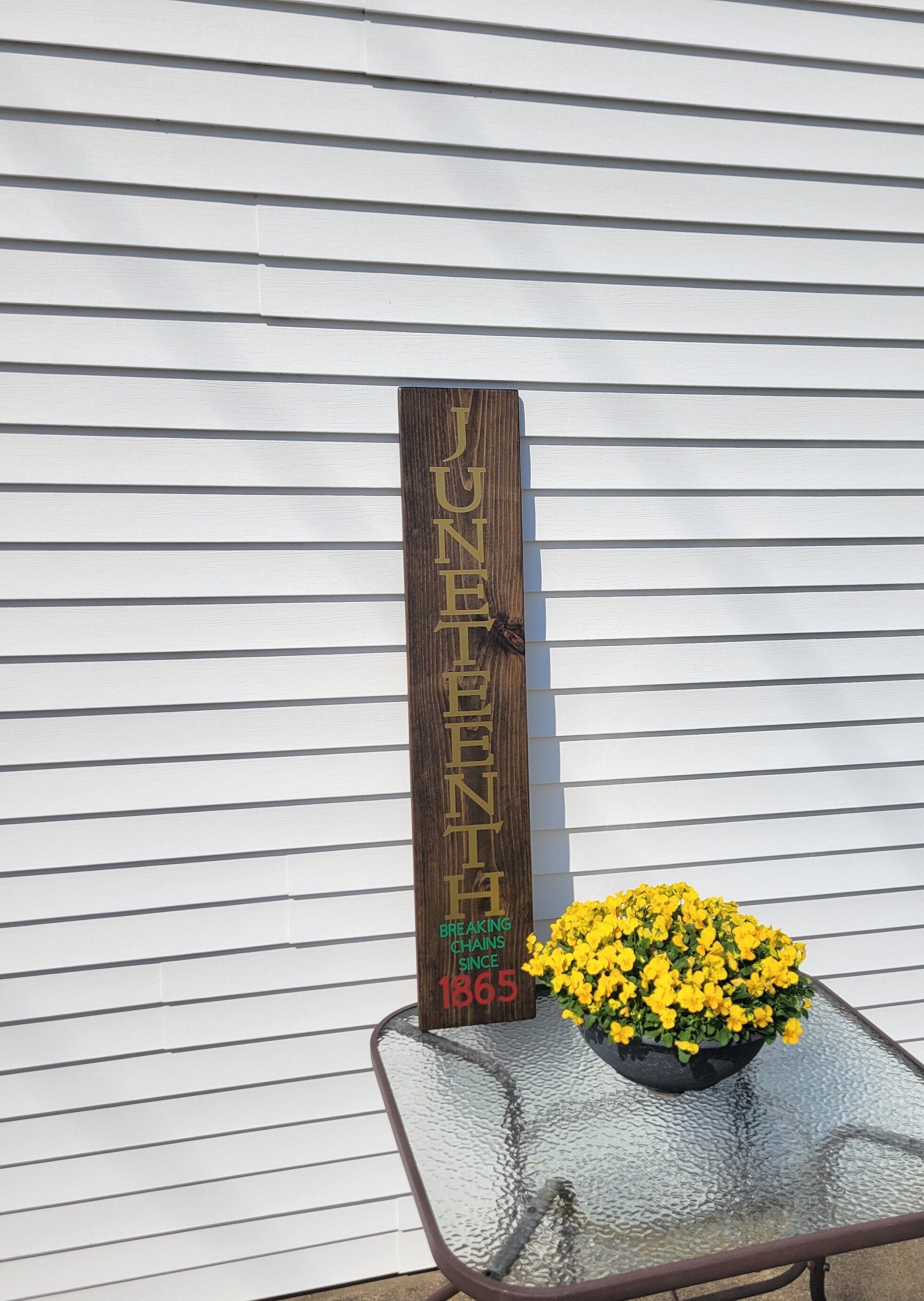 Double Sided, Juneteenth Porch Sign, Juneteenth Porch Leaner ...
