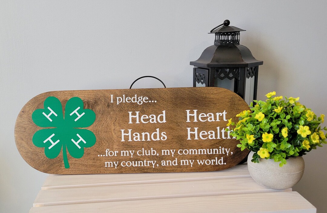 4 H Sign, 4H Wood Sign, 4 H Pledge Sign, 4-H Motto, Wood Sign - Etsy