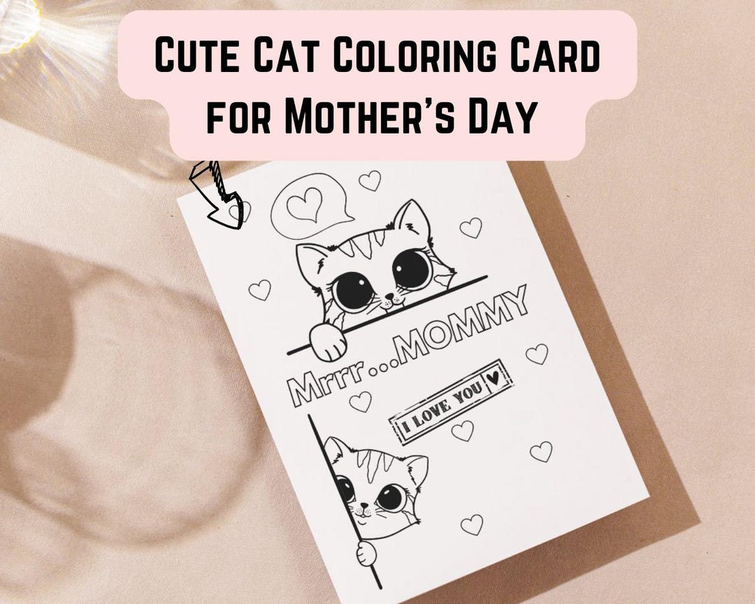 Cute Cat Coloring Card for Mother's Day | 3 Sizes (5x7in, A4, Cut-out ...