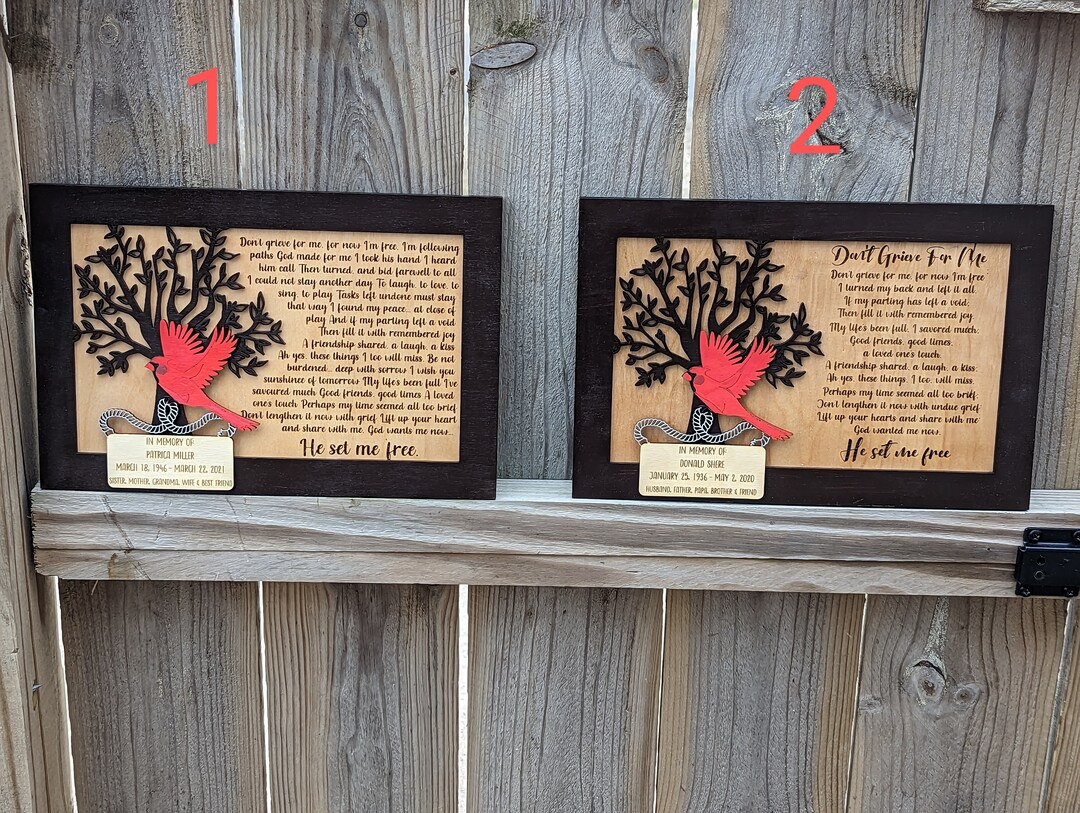 Don't Grieve for Me Memorial Plaque , He Set Me Free , Home Decor ...