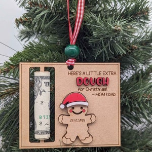 Extra Dough Money Holder Ornament , Gingerbread Ornament, Money Holder ...