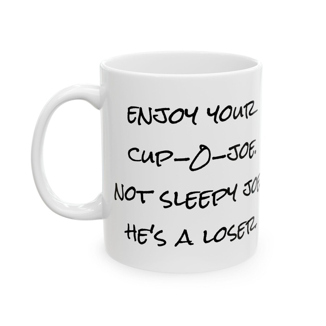 Funny Donald Trump Vs Sleepy Joe Ceramic Mug, Political Humor Coffee ...