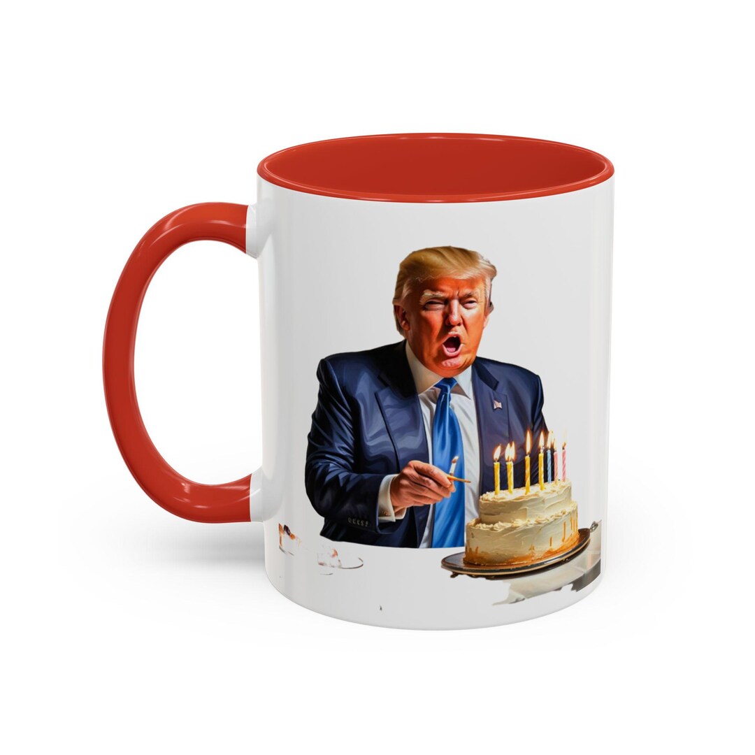 Coffee Mug, Donald Trump Happy Birthday Mug, Funny Political Gift ...
