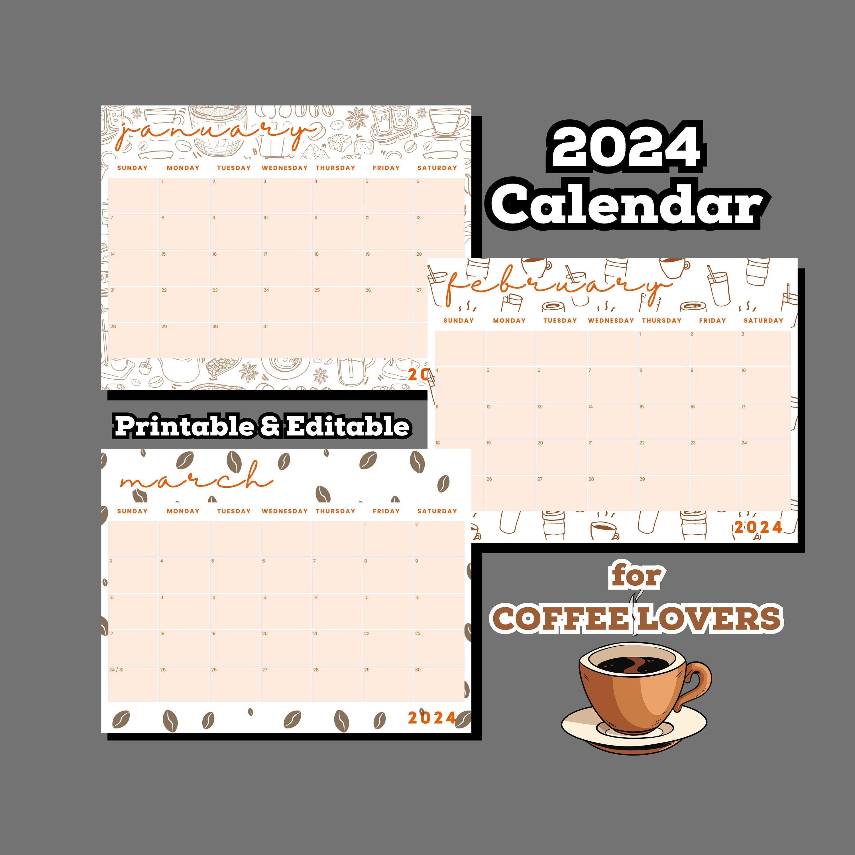 Coffee Themed 2024 CALENDAR PRINTABLE Calendar Editable Template ...