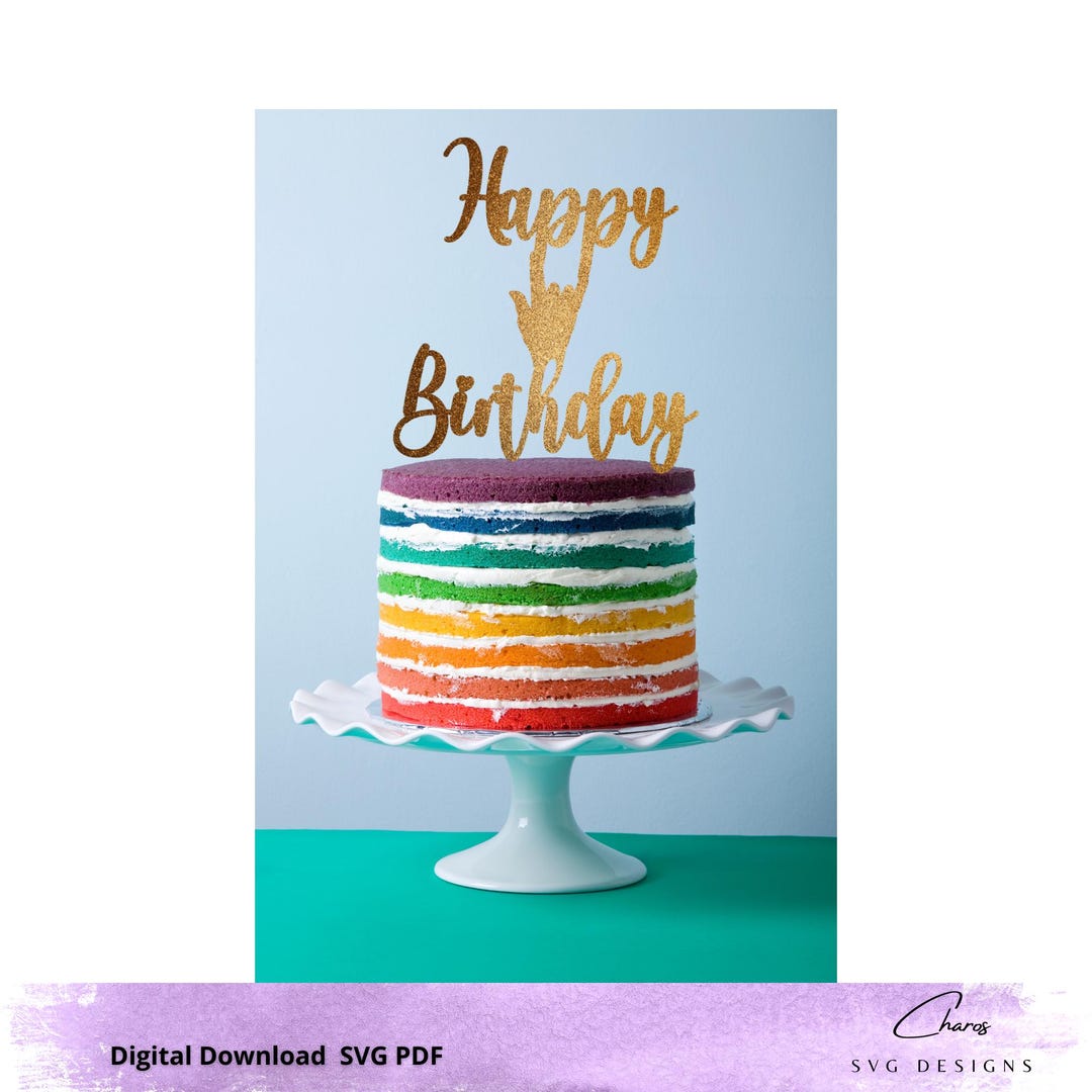 ASL Happy Birthday I Love You in Sign Language Cake Topper SVG | I Love ...