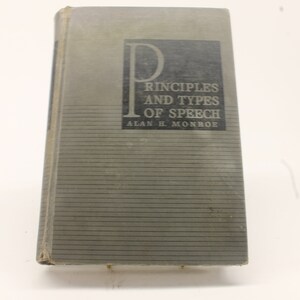 Principles and Types of Speech. Alan H. Monroe, Copyright 1935 - Etsy
