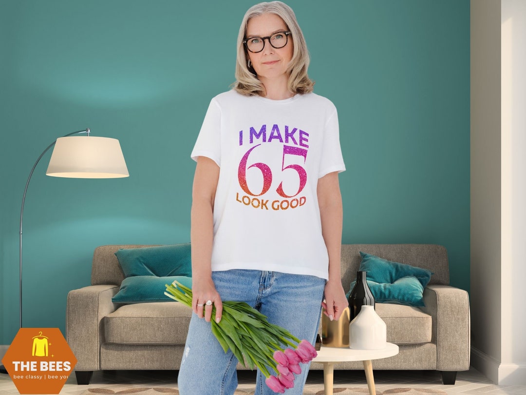 65 Birthday Shirt, 65th Birthday Gift for Women, 65th Birthday Shirt ...