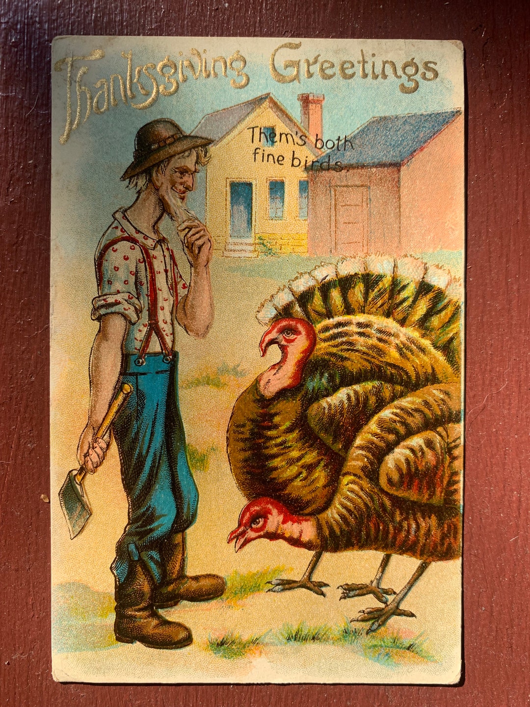 Farmer Ax Turkeys Them's Both Fine Birds Vintage Thanksgiving Postcard ...
