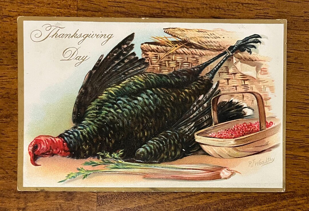 Rare Vintage 1909 German Tuck's Thanksgiving RJ Wealthy Postcard Dead ...