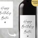 Happy Birthday Bestie, Custom Birthday Wine Label, Happy Birthday Wine ...