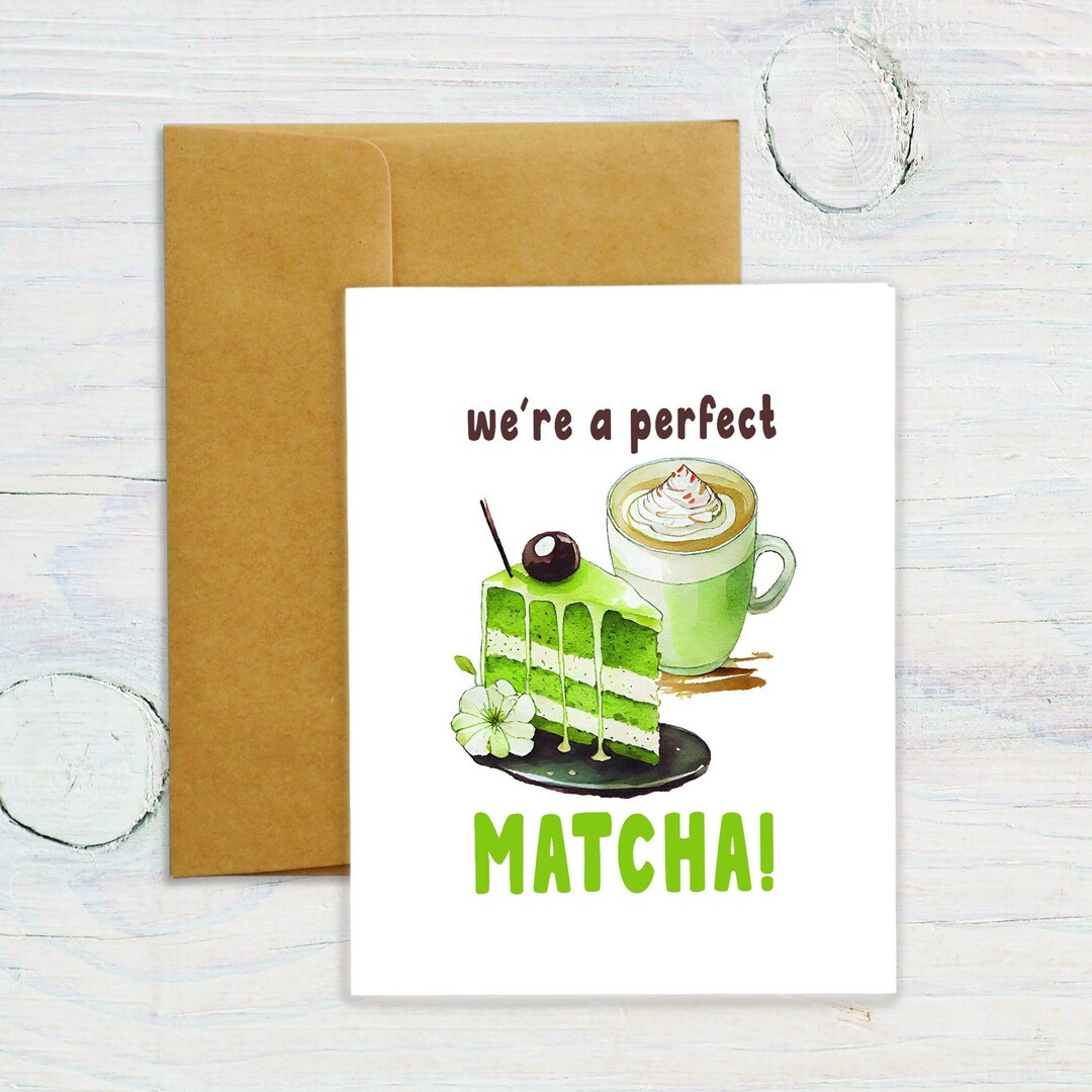 Perfect MATCHA Valentine's Day Card, Funny Valentines Day Card ...