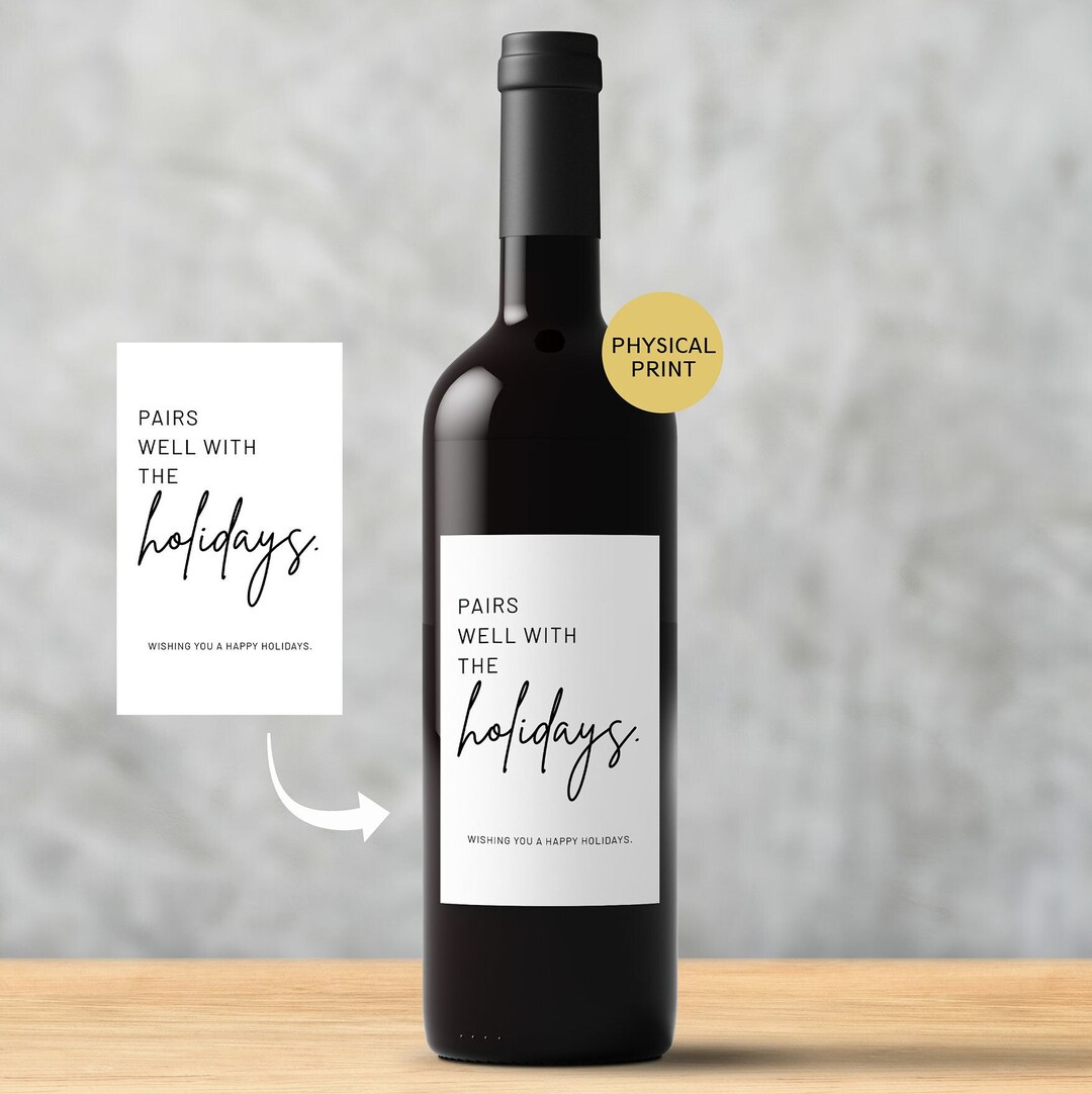 PRINTED Pairs Well With the Holidays Wine Label, Custom Wine Labels ...
