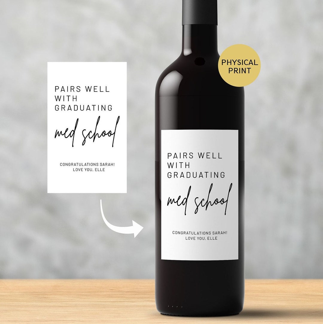 Pairs Well With Graduating Med School Label, Custom Wine Label, Doctor ...