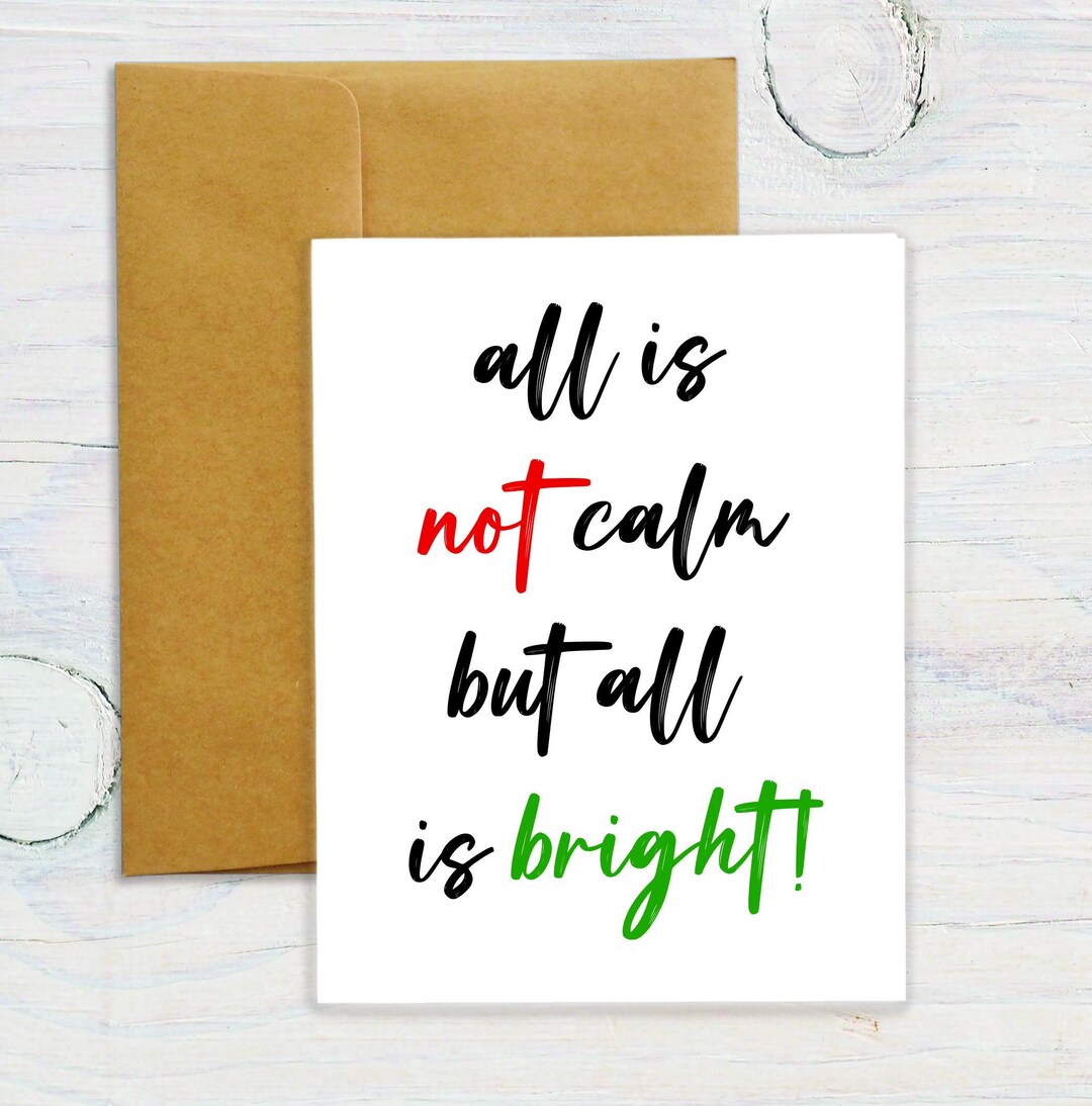 All is Not Calm but All is Bright, Card Pack, Christmas Cards Holiday ...
