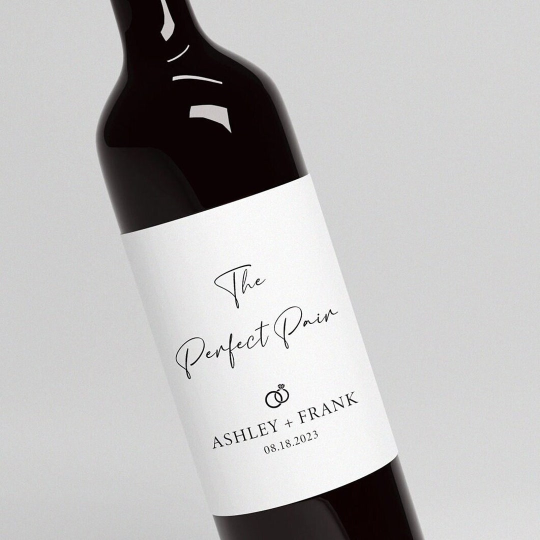 The Perfect Pair Engagement Wine Label, Pairs Well With Getting Engaged ...