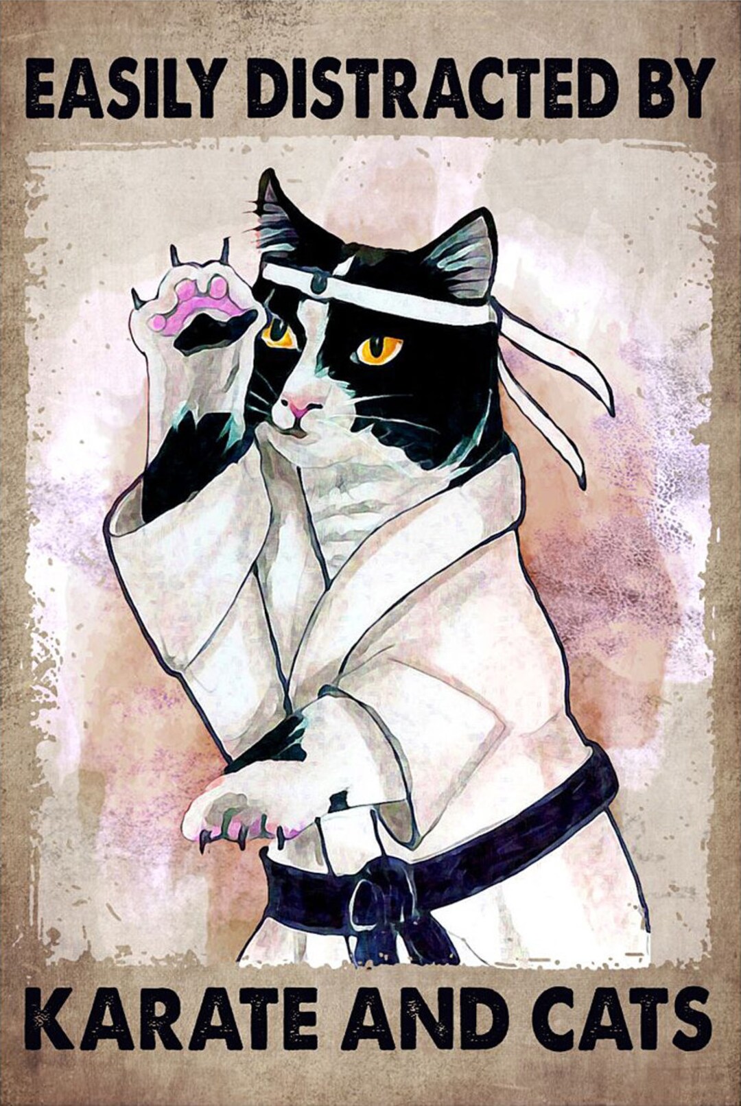 Karate Cat – Easily Distracted by Karate and Cats Vintage Poster Home ...