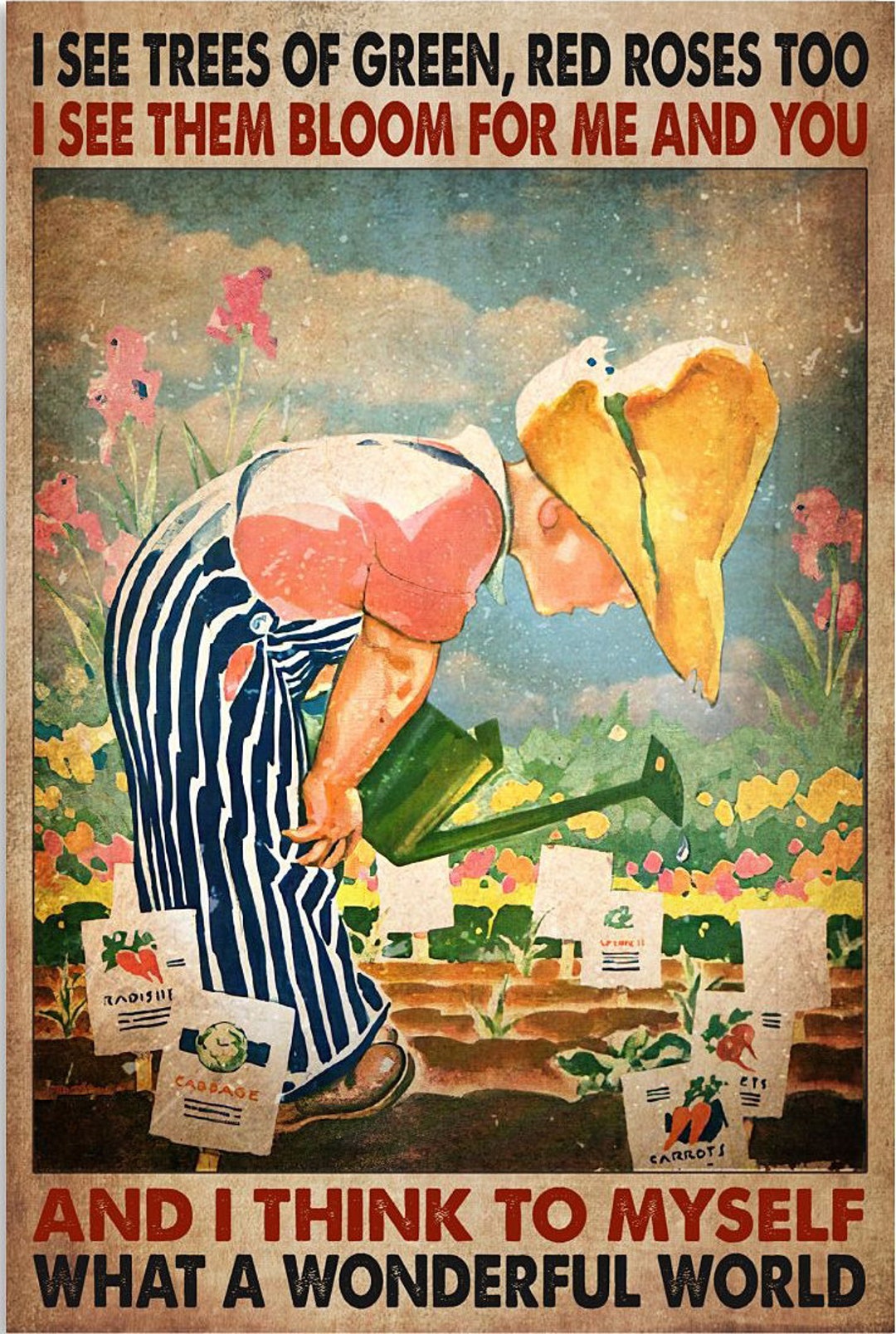 I See Trees of Green Red Roses Too I See Them Bloom for Me and You ...