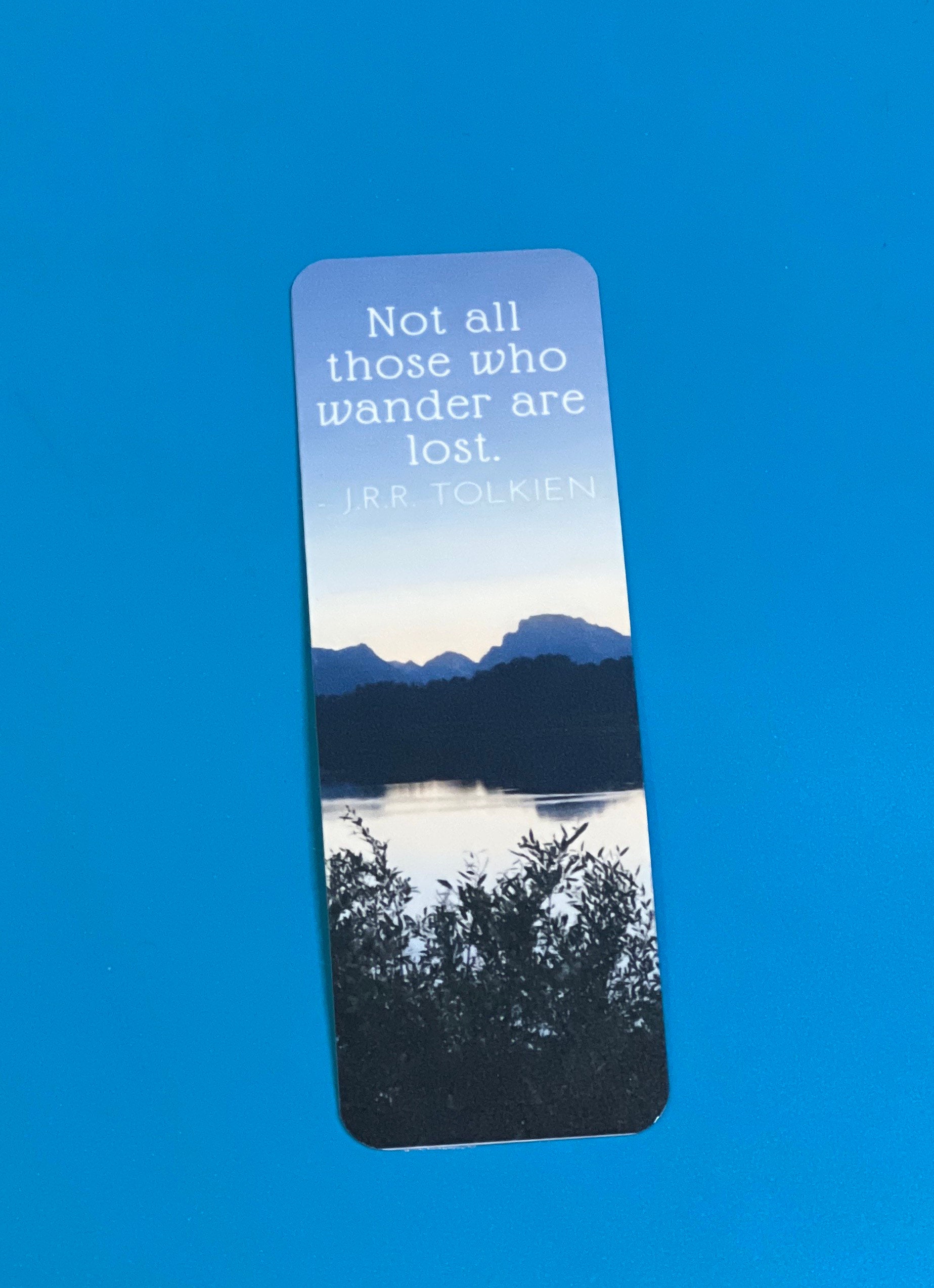 JRR Tolkien Bookmark With Quote Handmade Nature Lakes and Mountains ...