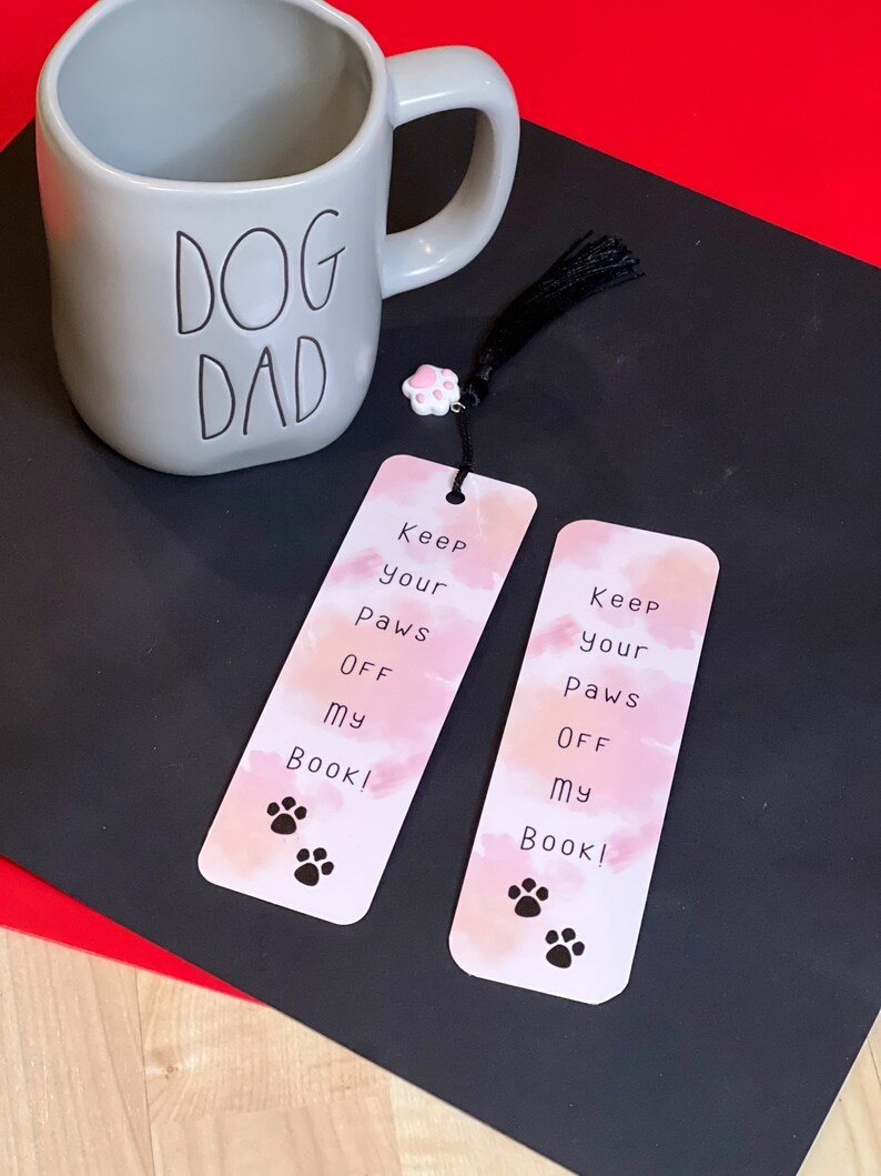 Keep Your Paws off My Book Bookmark Gifts for Dog Owners Gifts for Dog ...