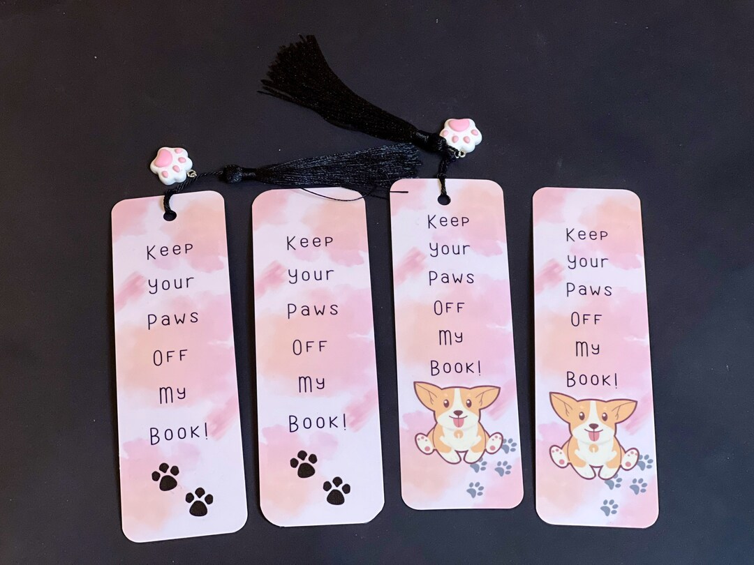 Keep Your Paws off My Book! Bookmark| Gifts for Dog Owners| Gifts for ...