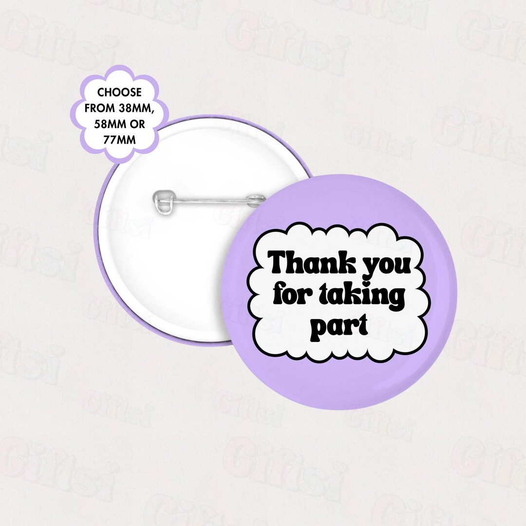 Thank You for Taking Part Badge | Event Appreciation | Volunteer Thank ...