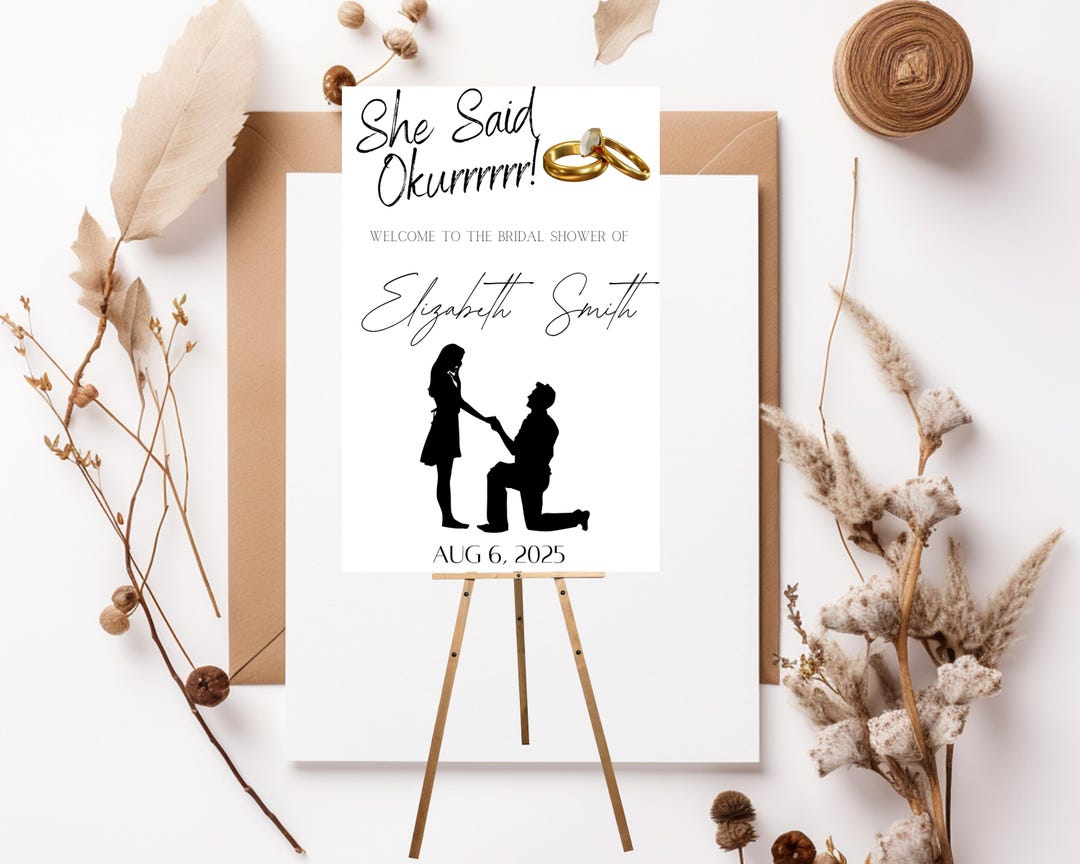Bridal Shower Welcome Sign - 'she Said Okurrrrr!' | Editable Canva ...