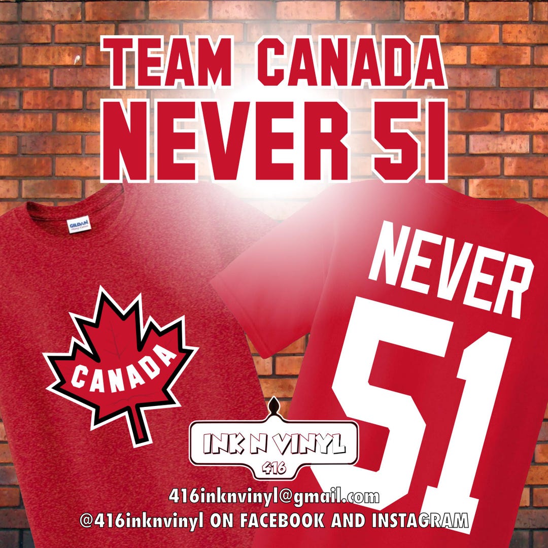 Team Canada Never 51 - Etsy