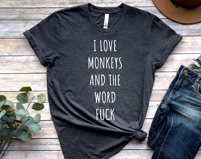 I Just Really Like Monkeys Ok T-shirt I Love Monkeys Shirt Cute Monkey ...