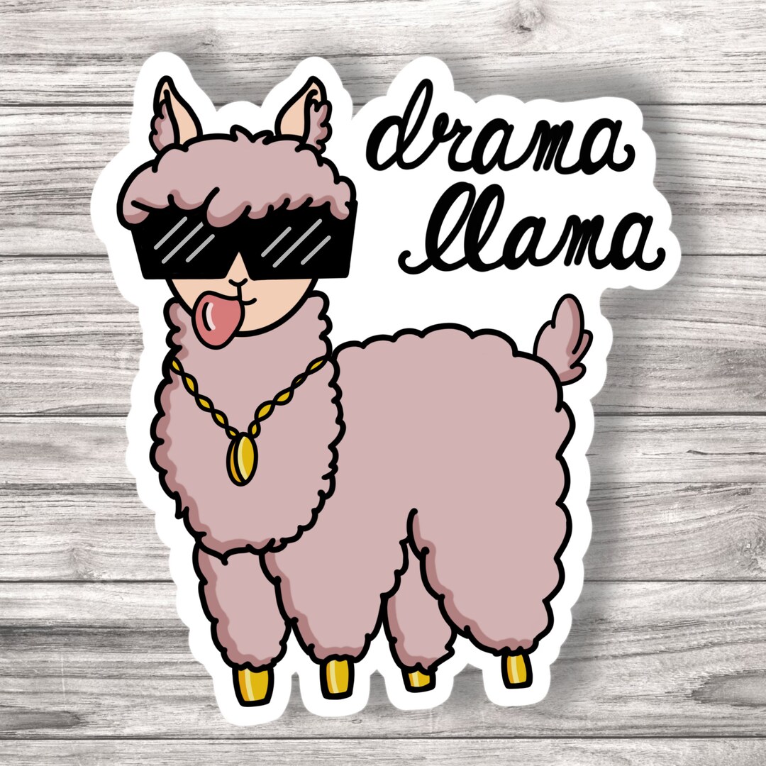 Drama Llama Laminated Vinyl Sticker - Etsy