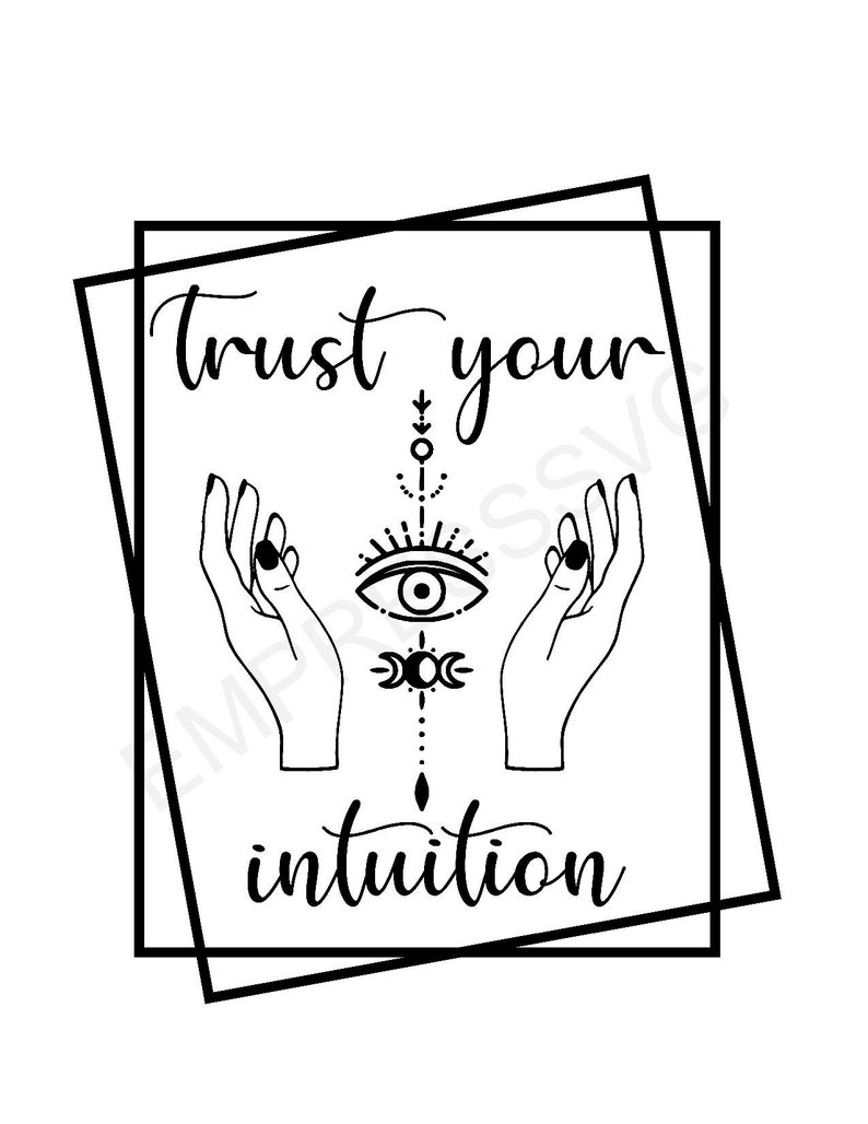 Trust Your Intuition SVG Cut File - Etsy Trust Your Intuition SVG Cut File - Etsy