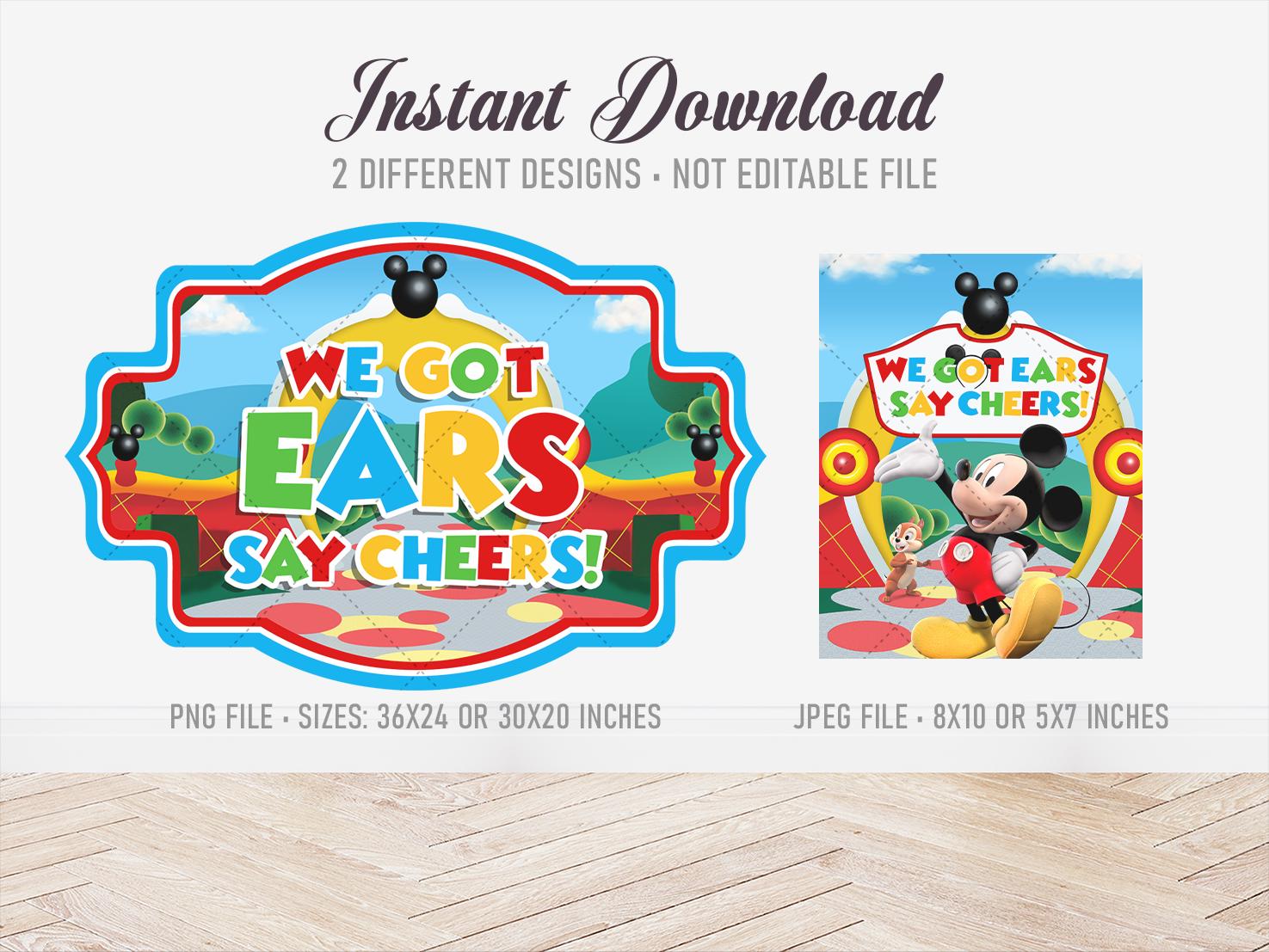 Mouse Clubhouse We Got Ears Say Cheers Signage, Mouse Clubhouse Signage ...