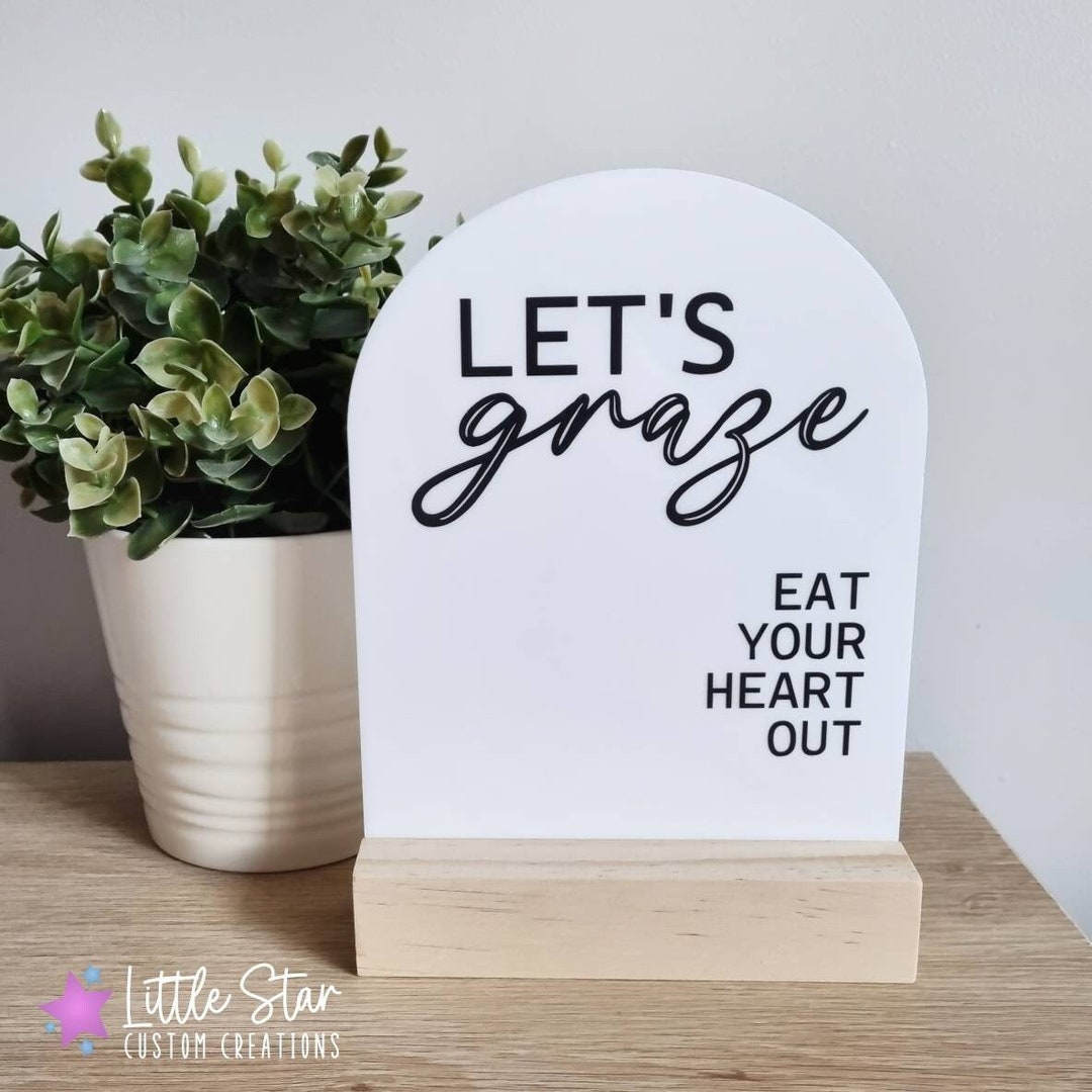 Let's Graze Acrylic Sign | Charcuterie Board Sign | Grazing Board Sign ...