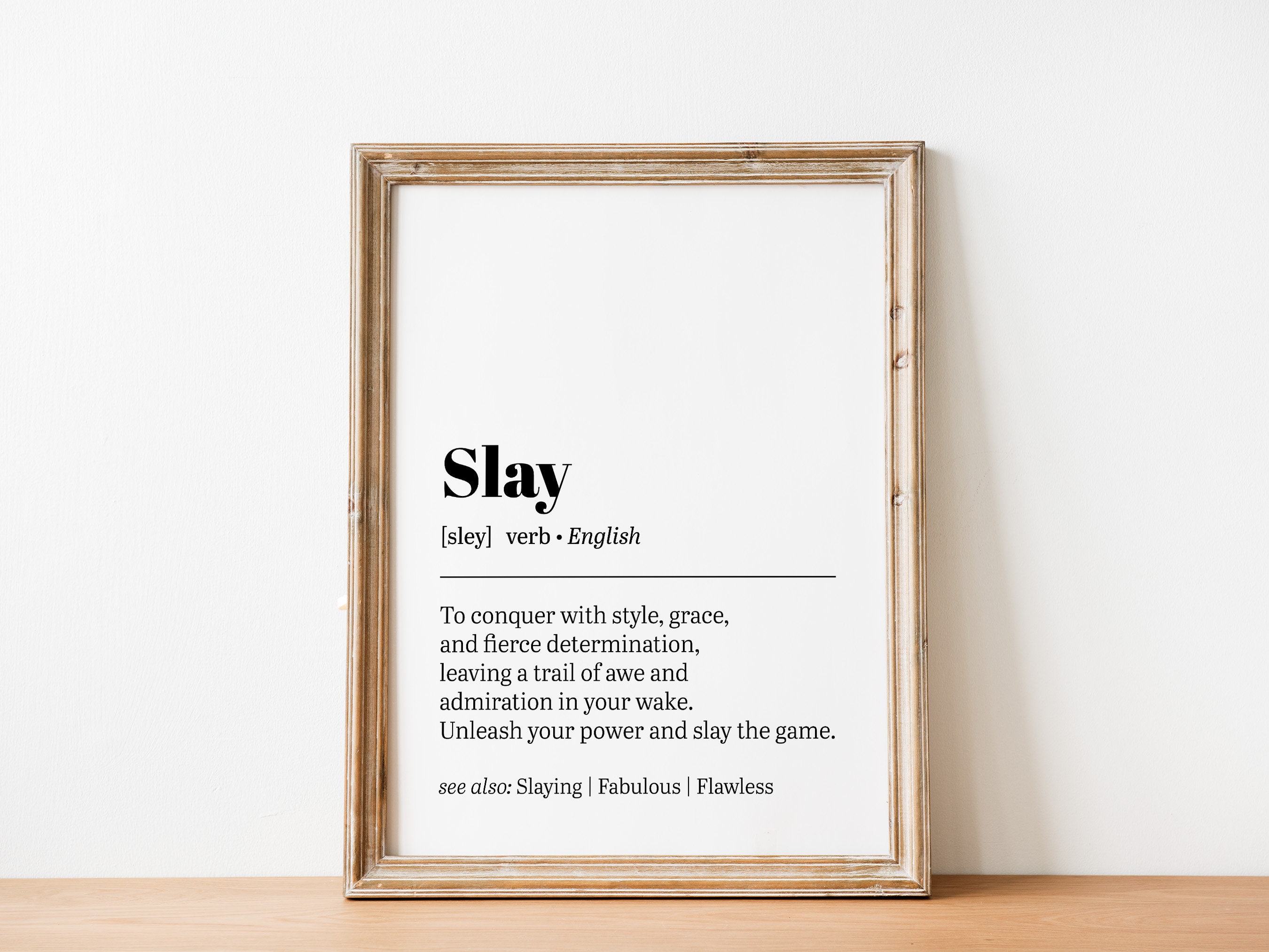 Slay Definition Printable Art Slay Quote Digital Art Slay Printable ...