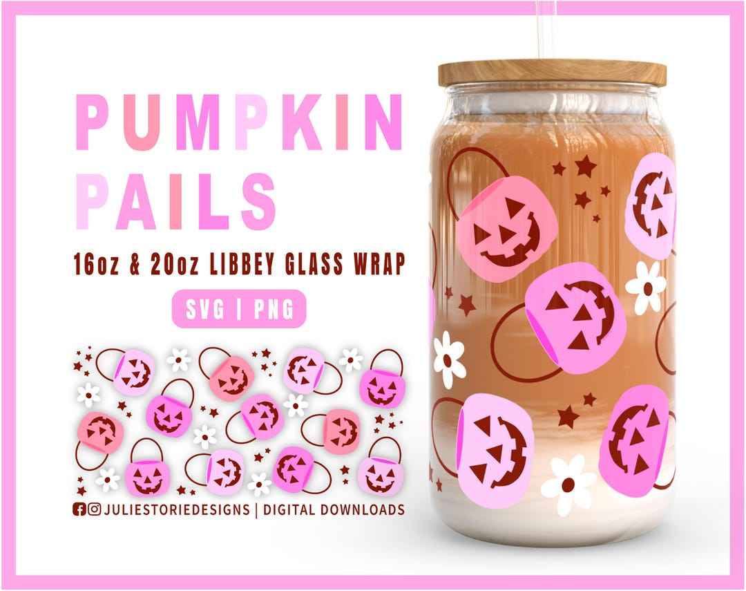 Pumpkin Pails SVG for Libbey Glass Can 16oz & 20oz, Halloween Svg, Cute ...