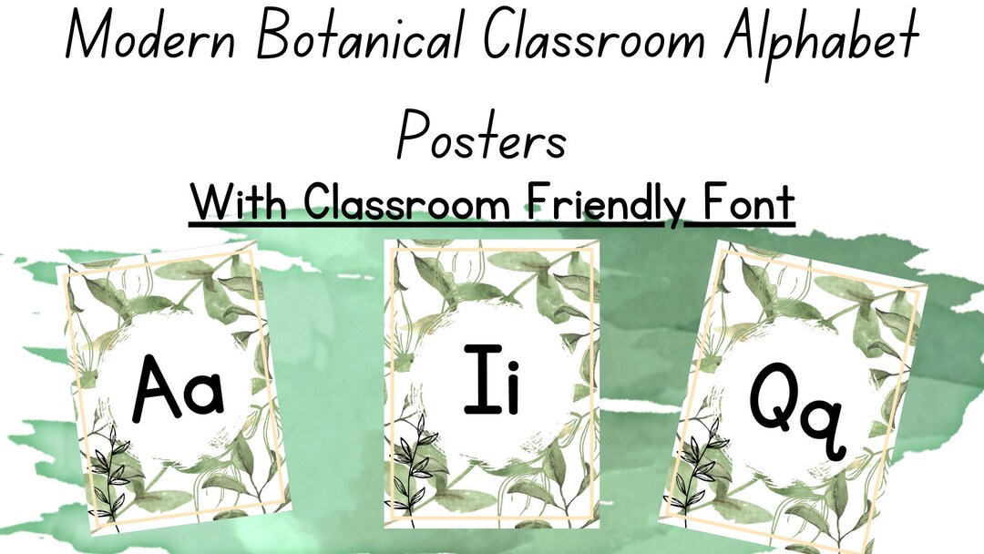 Classroom Friendly Font - Modern Botanical Leaf Succulent Classroom ...
