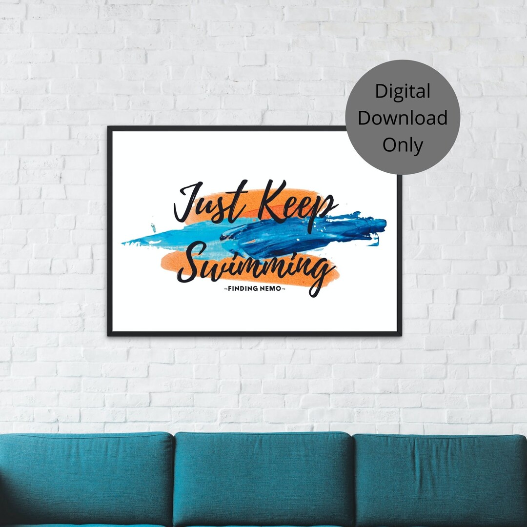 Finding Nemo ~ Just Keep Swimming Quote Wall Art ~ Motivational Movie ...