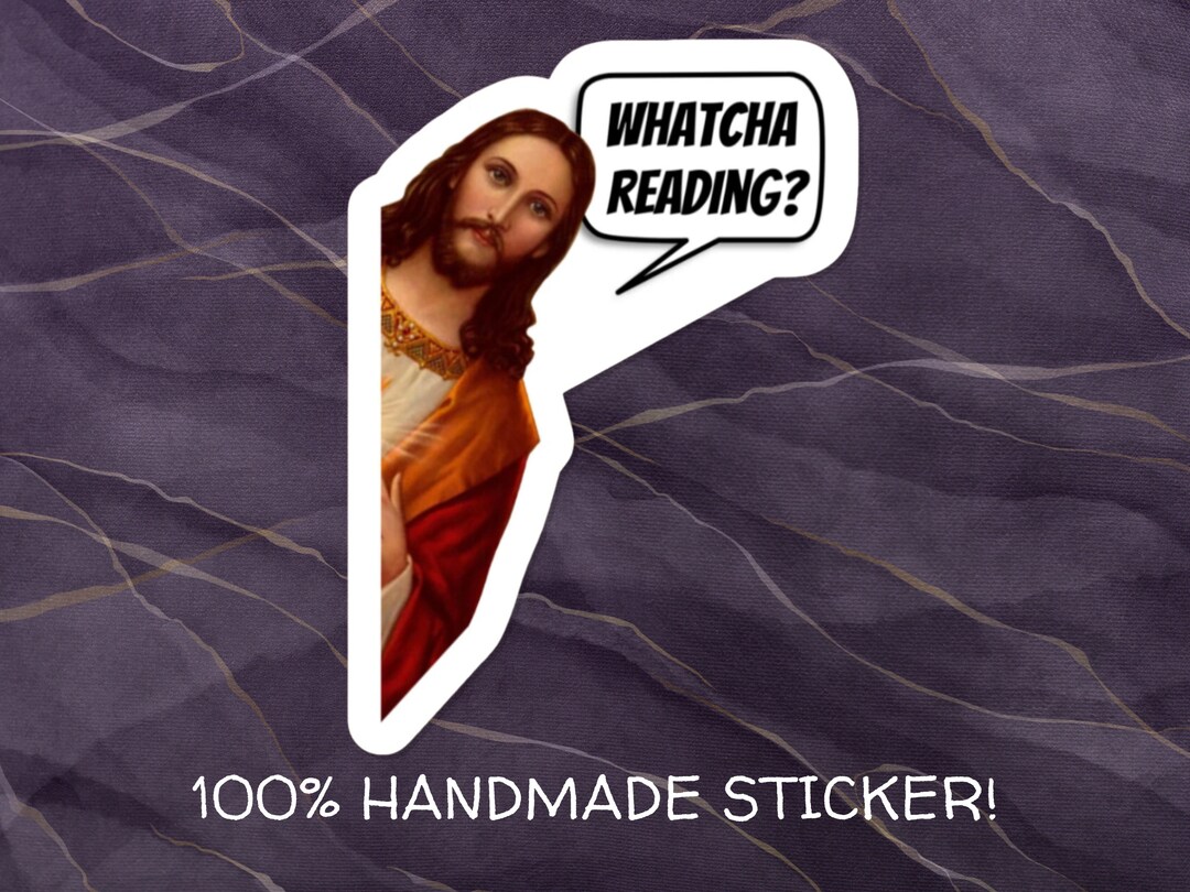 Funny Jesus 'whatcha Reading?' Sticker - Book Lover Gift - Etsy