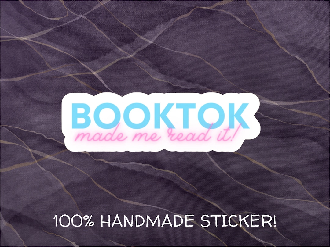 Booktok Made Me Read It Vinyl Sticker - Handmade Bookish Sticker - Etsy