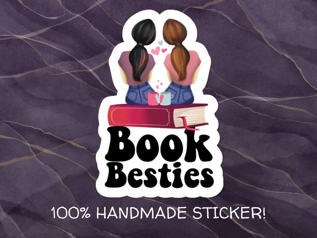 Book Besties Sticker: Water-resistant Vinyl, Book Lover Gift - Etsy