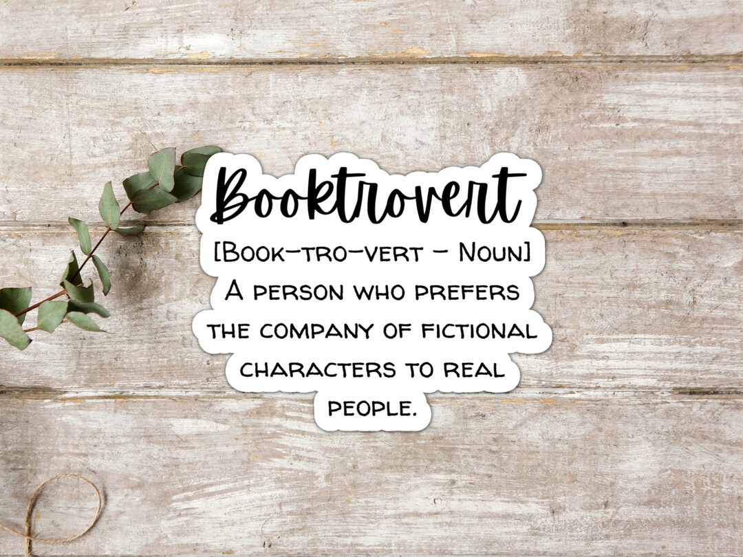 Booktrovert Book Lover Vinyl Sticker Bookish Sticker - Etsy