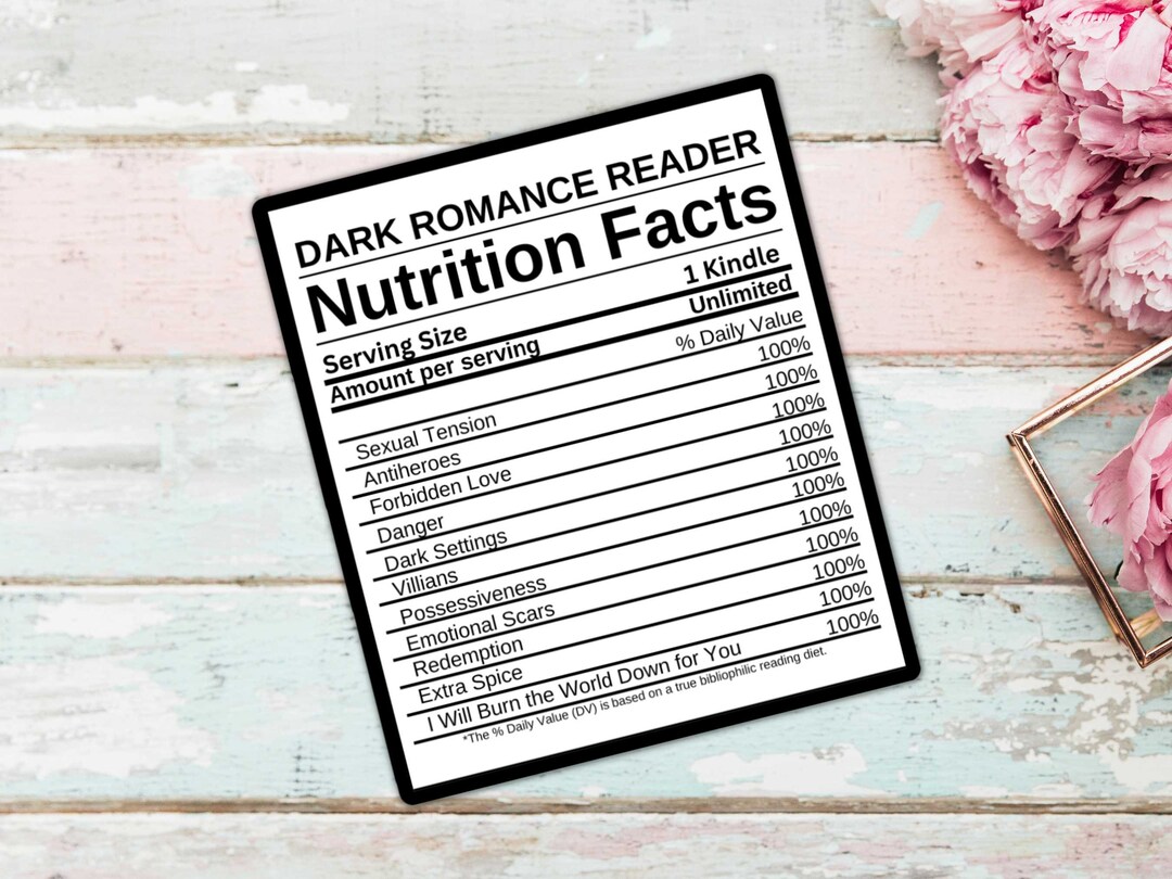 Dark Romance Reader Nutritional Facts Sticker, Fun Dark Romance Kindle ...