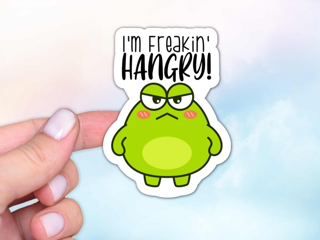 I'm Freakin' Hangry Funny Frog Sticker - Etsy
