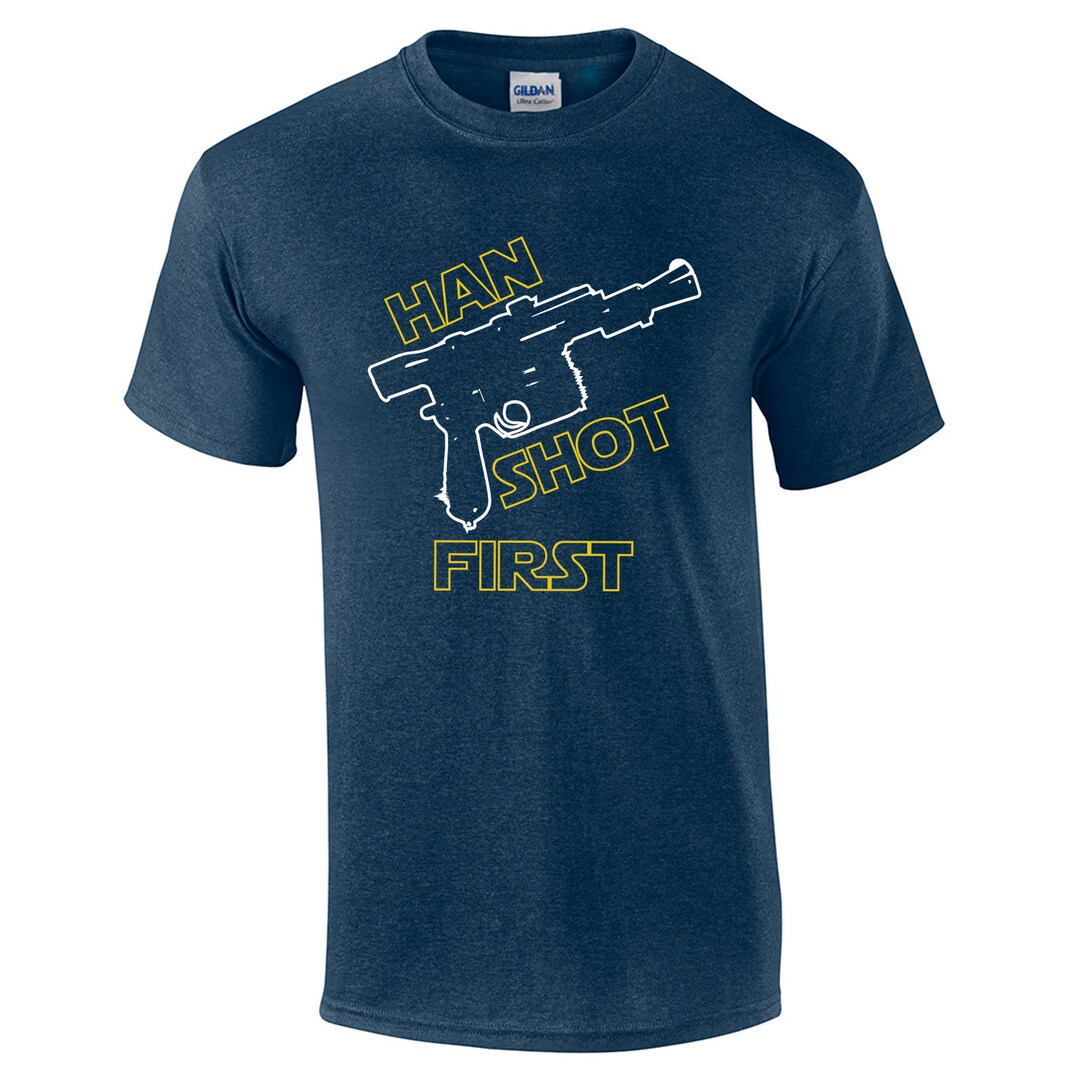 Han Shot First Funny 80s Star Geek Nerd Sci Fi Cos Play Greedo Blaster ...