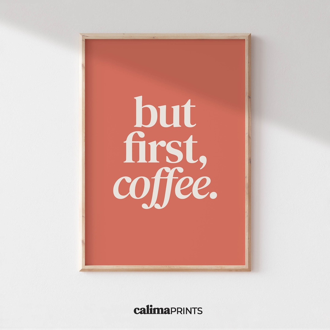 But First Coffee Printable Wall Art Coffee Poster Coffee Bar Wall Art ...