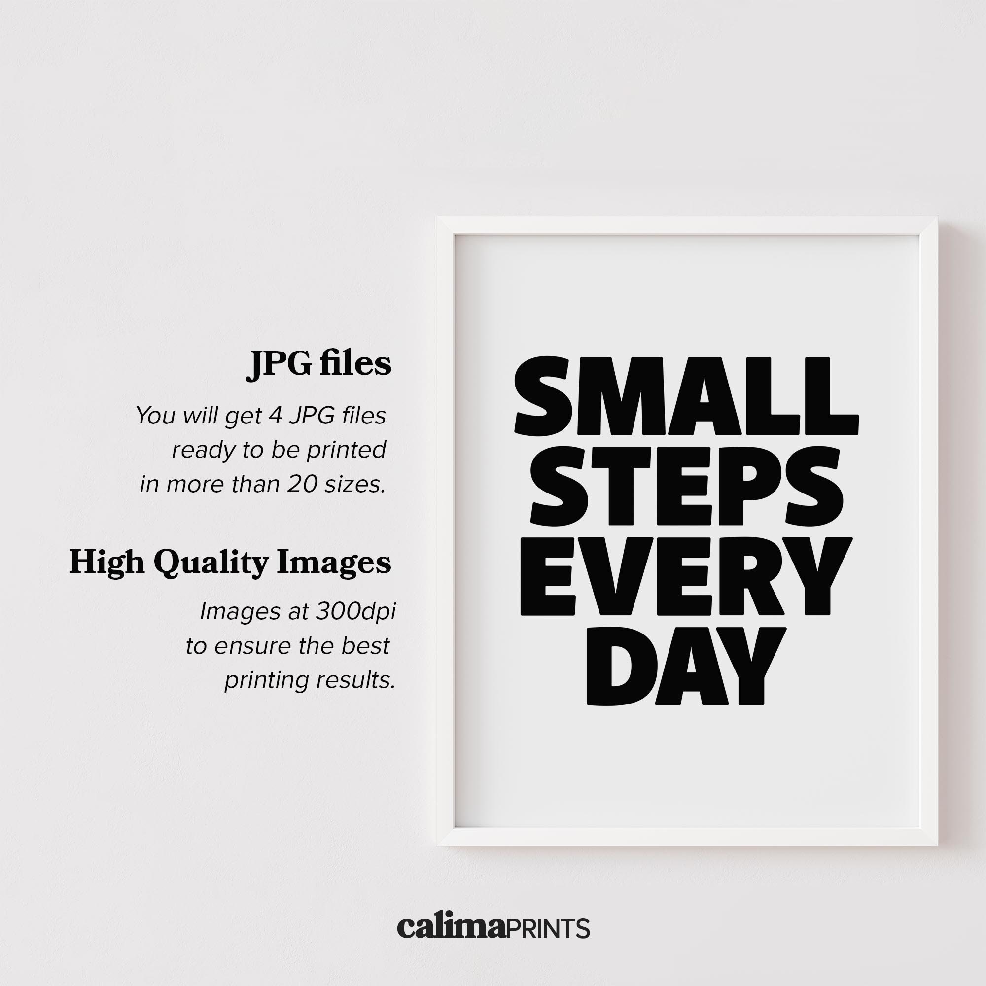Small Steps Every Day Printable Wall Art Motivational Quote Wall Art ...