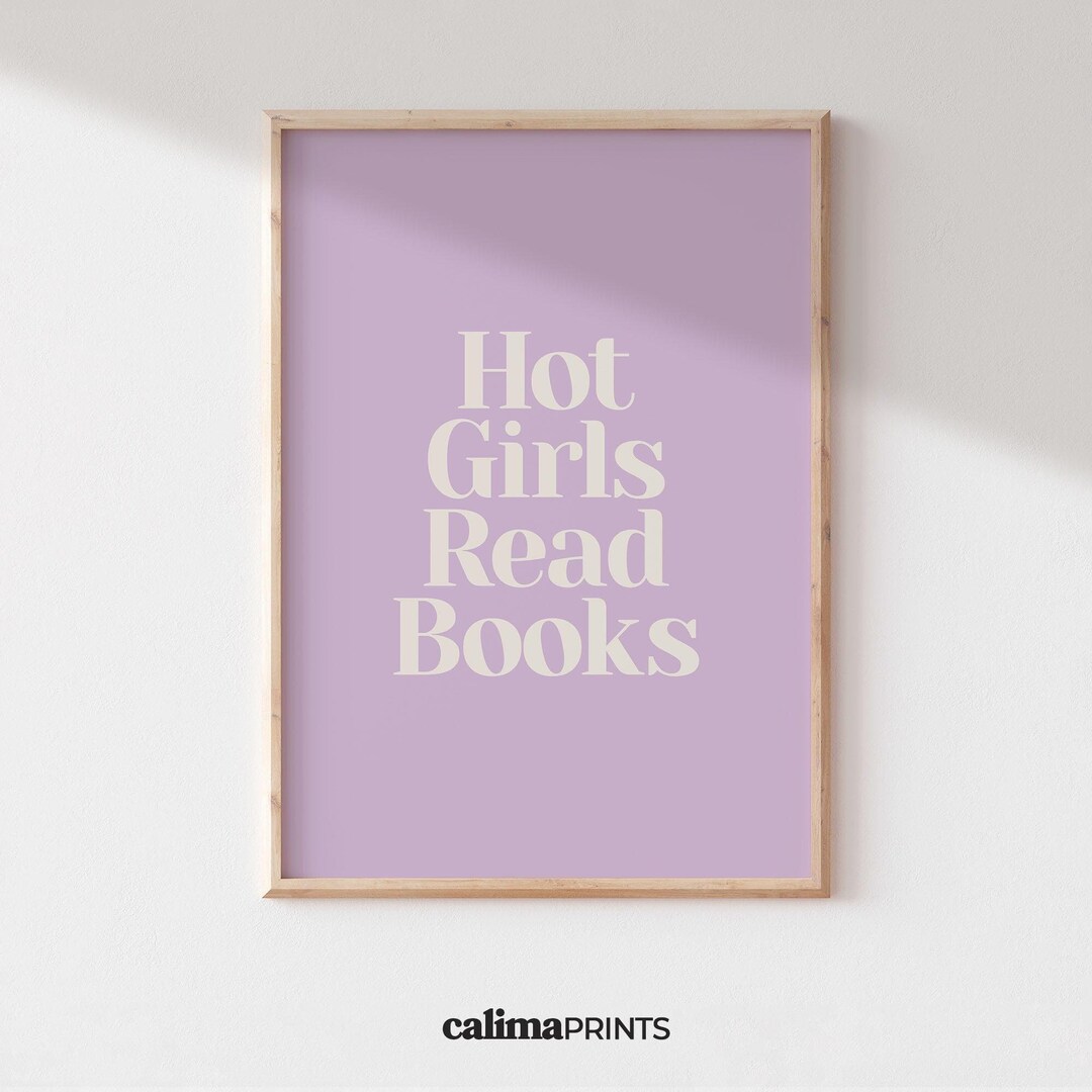 Hot Girls Read Books Printable Wall Art | Purple Girly Bookish Poster ...