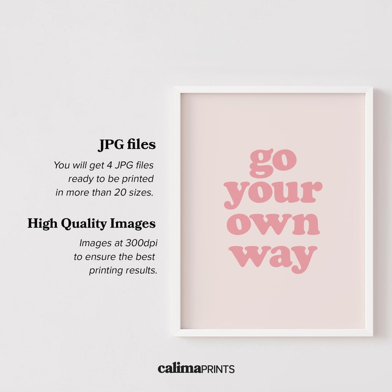 Go Your Own Way Printable Pink Wall Art Indie Room Decor - Etsy