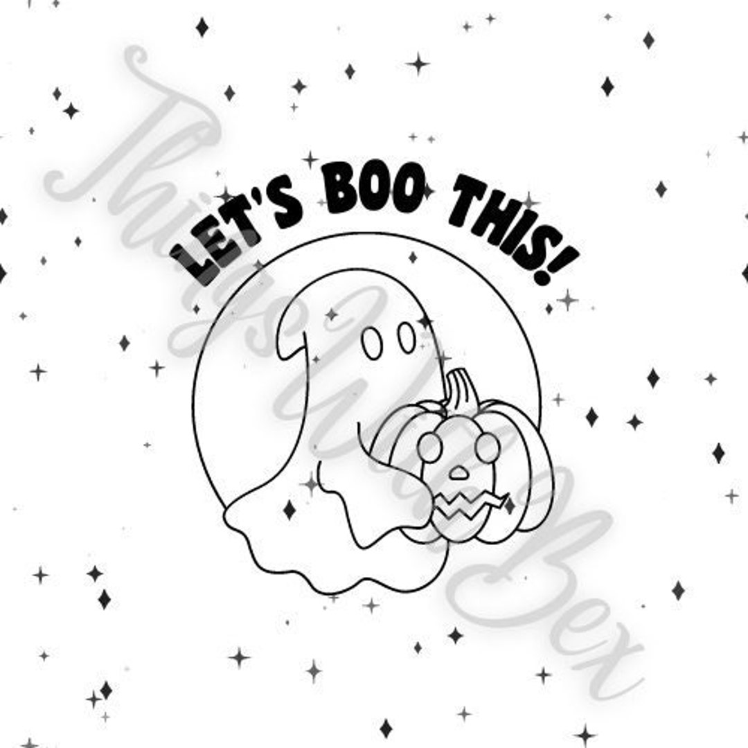 Let's Boo This! .png & .svg - Etsy