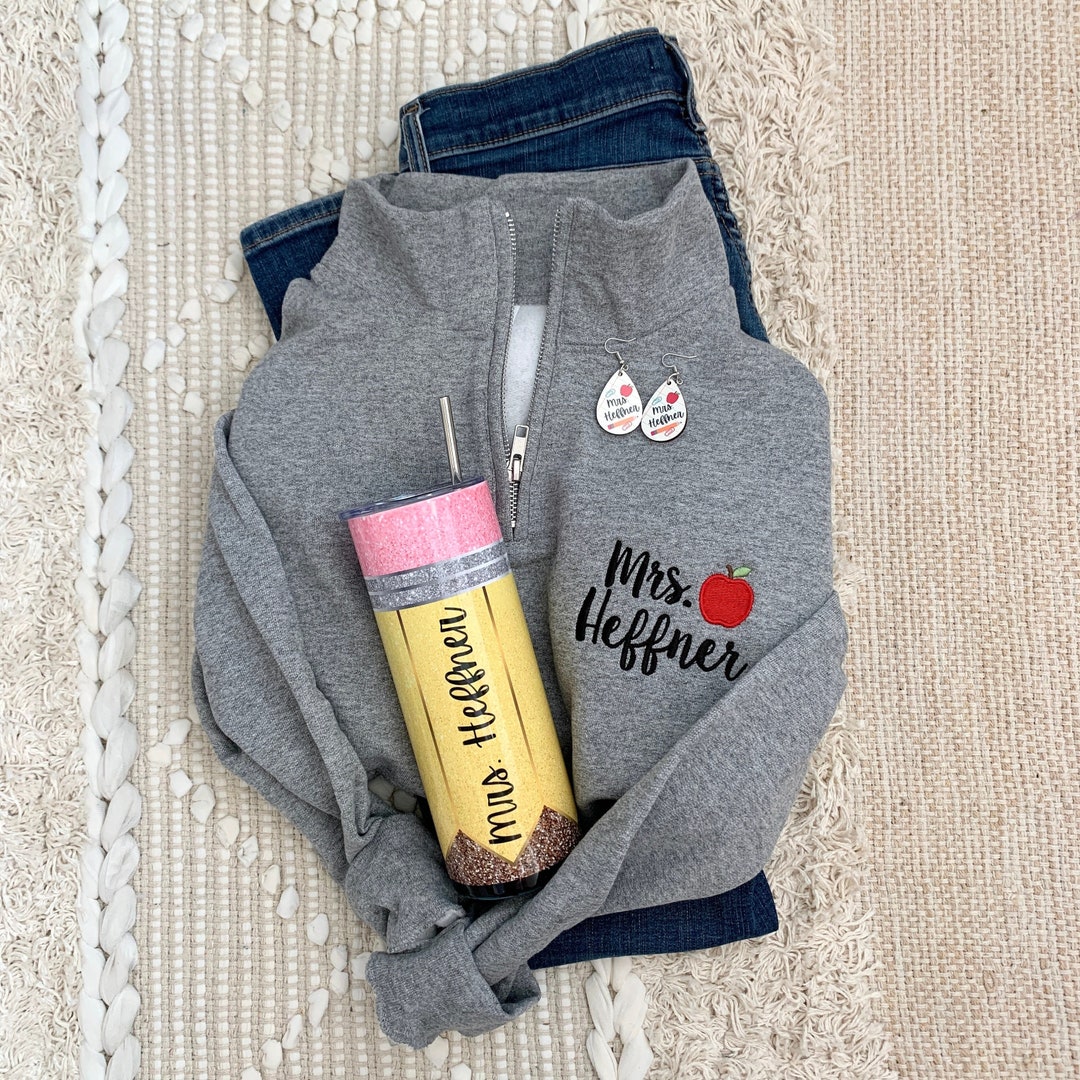 Personalized Teacher Sweatshirt Quarter Zip Embroidered Teacher Sweater